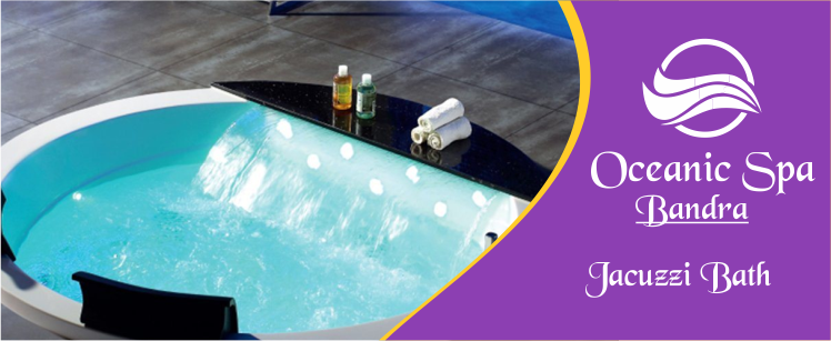 Jacuzzi Bath in Bandra, Body Massage Services in Bandra
